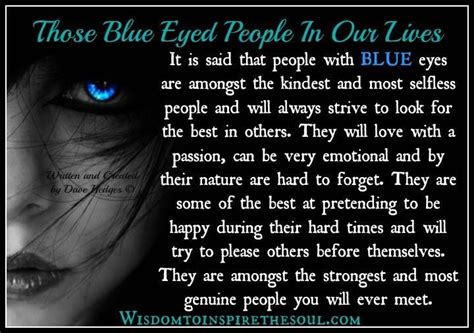 I Wonder How They Know This People With Blue Eyes Blue Eye Facts Blue Eye Quotes