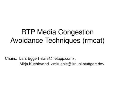 Ppt Rtp Media Congestion Avoidance Techniques Rmcat Powerpoint Presentation Id 4397064