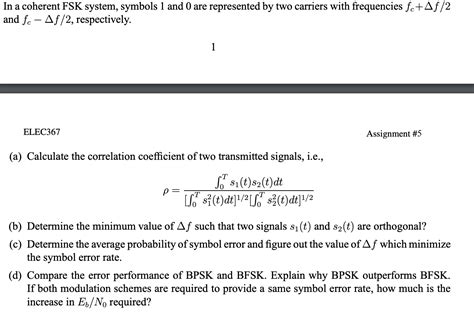 solved in a coherent fsk system symbols 1 and 0 are