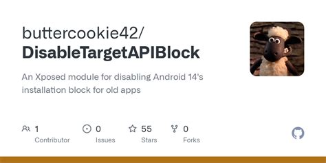 GitHub Buttercookie DisableTargetAPIBlock An Xposed Module For Disabling Android S