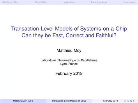 [ppt] transaction level models of systems on a chip can they be fast