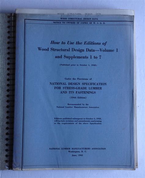 Wood Structural Design Data Volume 1 Good 1944 2nd Edition