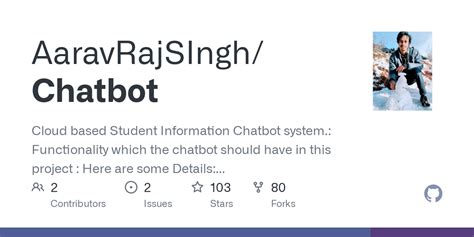 GitHub AaravRajSIngh Chatbot Cloud Based Student Information Chatbot System Functionality
