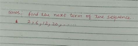 solved ques find the next term of the sequence