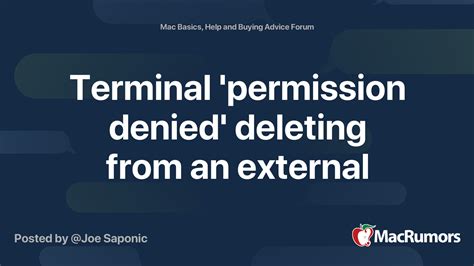 Terminal Permission Denied Deleting From An External Macrumors Forums
