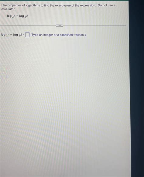 Solved Use Properties Of Logarithms To Find The Exact Value Chegg