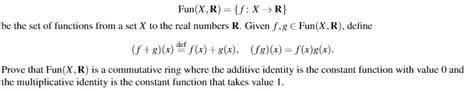solved fun x r {f x→r} the set of functions from a set x to