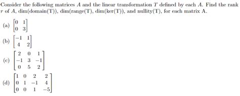 solved consider the following matrices a and the linear