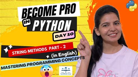 Python Full Course English Day 10 Strings Methods P 2 Youtube