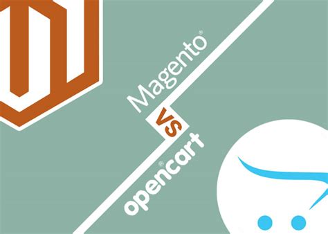 Magento Vs OpenCart A Full Comparison Between Store Builders