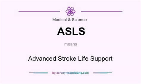 Asls Advanced Stroke Life Support In Medical And Science By