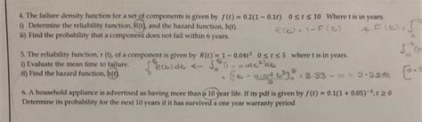Solved The Failure Density Function For A Set Of Chegg