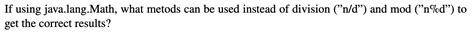 Solved If Using Javalangmath What Metods Can Be Used