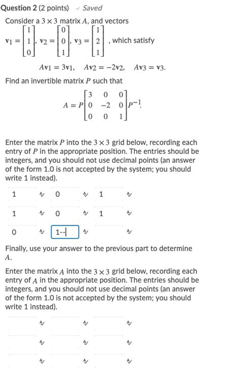 solved question 2 2 points saved consider a 3 x 3 matrix