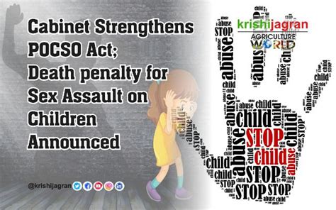 Cabinet Strengthens Pocso Act Death Penalty For Sex Assault On