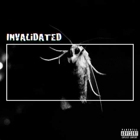 Invalidated Invalidated Lyrics And Tracklist Genius