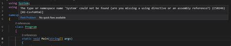 Vs Code The Type Or Namespace Name System Could Not Be Found Error Stack Overflow