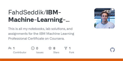 github fahdseddik ibm machine learning professional certificate this