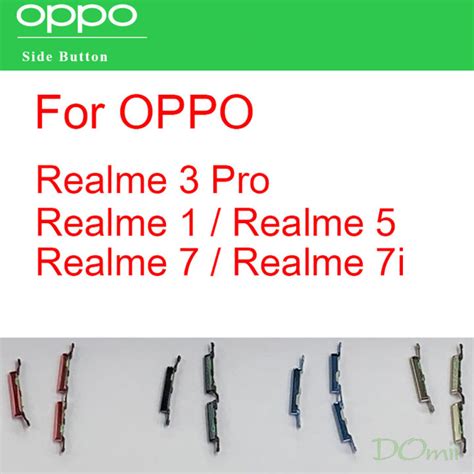 Power Volume Side Button For Realme 1 3 5 Realme 6 6 Pro 7 7i 7 Pro On Off Power Up Down Volume