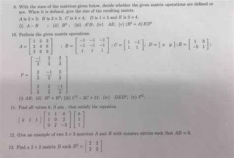 solved 9 with the sizes of the matrices given below decide