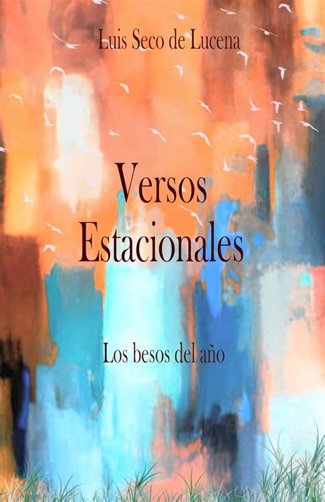 Versos Estacionales En Epub Pdf Y Mobi Gratis Lectulandia