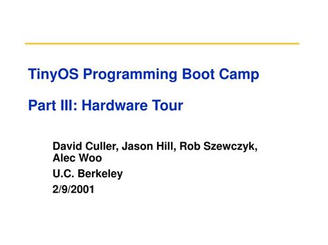 ppt tinyos programming boot camp part iii hardware tour powerpoint