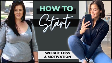 How To Start Your Weight Loss And Fitness Journey Weight Loss