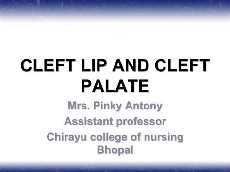 Cleft Lip And Cleft Palate Pptx