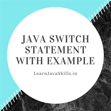 Java Switch Statement With Example LearnJavaSkills