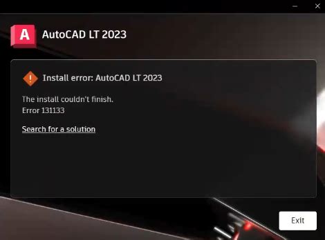 The Install Couldn T Finish Error 131133 When Installing AutoCAD LT