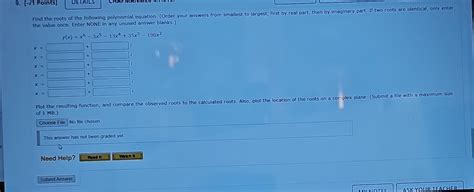 Solved Find The Roots Of The Following Polynomial Equation Chegg Com