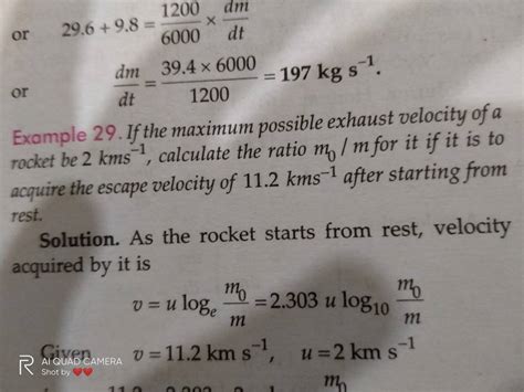 example 29 if the maximum possible exhaust velocity of a rocket be 2kms−