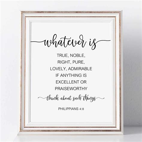 Whatever Is True Noble Right Pure Lovely Admirable Bible Verse Print