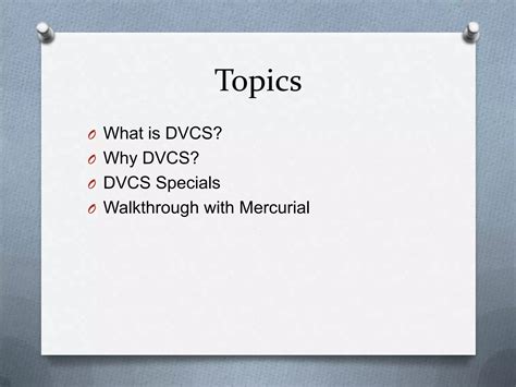 Introduction To Distributed Version Control System With Mercurial Tortoisehg Ppt
