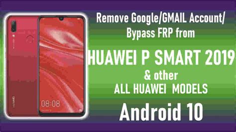 Remove Google Account From Huawei P Smart All Huawei Phones With Android Works