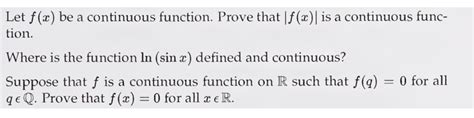 Solved Let F X Be A Continuous Function Prove That F X Is Chegg