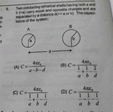 8 two conducting spherical shells having radila and b a carry equal