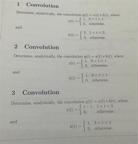 solved determine analytically the convolution