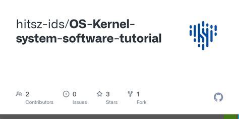 Github Hitsz Ids Os Kernel System Software Tutorial