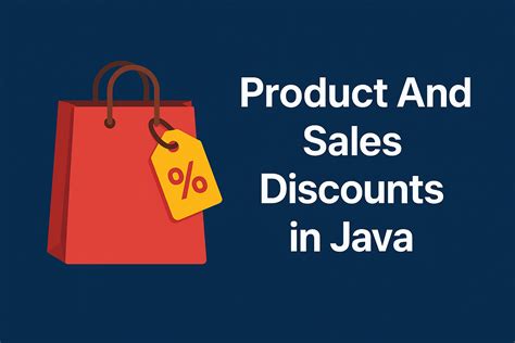 Product And Sales Discounts In Java