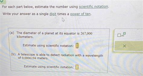 solved for each part below estimate the number using scientific