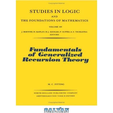 خرید و قیمت دانلود کتاب Fundamentals Of Generalized Recursion Theory ترب