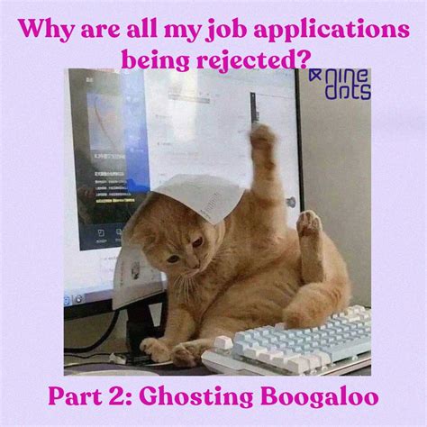 Why Are All My Job Applications Being Rejected Part 2 Ghosting