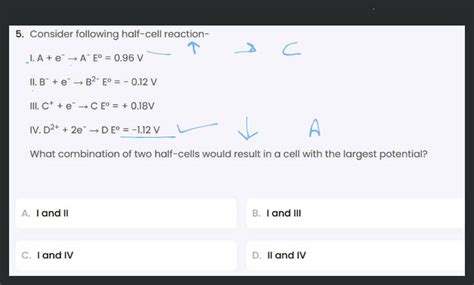 Consider Following Half Cell Reaction I Ae−→a−e∘096v Ii B−e−→b2−e∘