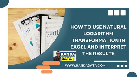 How To Use Natural Logarithm Transformation In Excel And Interpret The