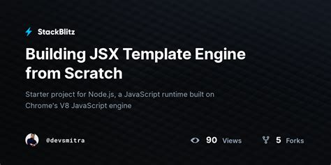 Building Jsx Template Engine From Scratch Stackblitz