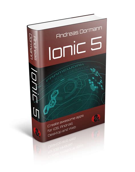 My Ionic 5 Book Is Here Ionic Books