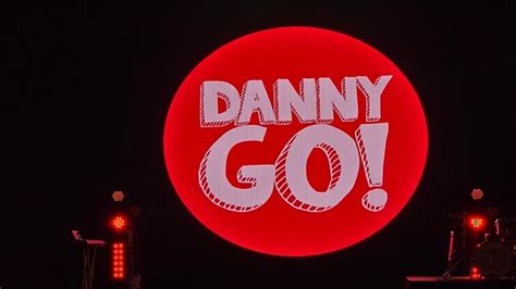 Danny Go Live 2024 Palacetheatrestamford7608 Youtube