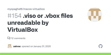 Viso Or Vbox Files Unreadable By Virtualbox · Issue 154 · Myspaghettimacos Virtualbox · Github