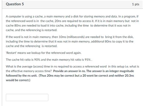 Solved A Computer Is Using A Cache A Main Memory And A Disk Chegg